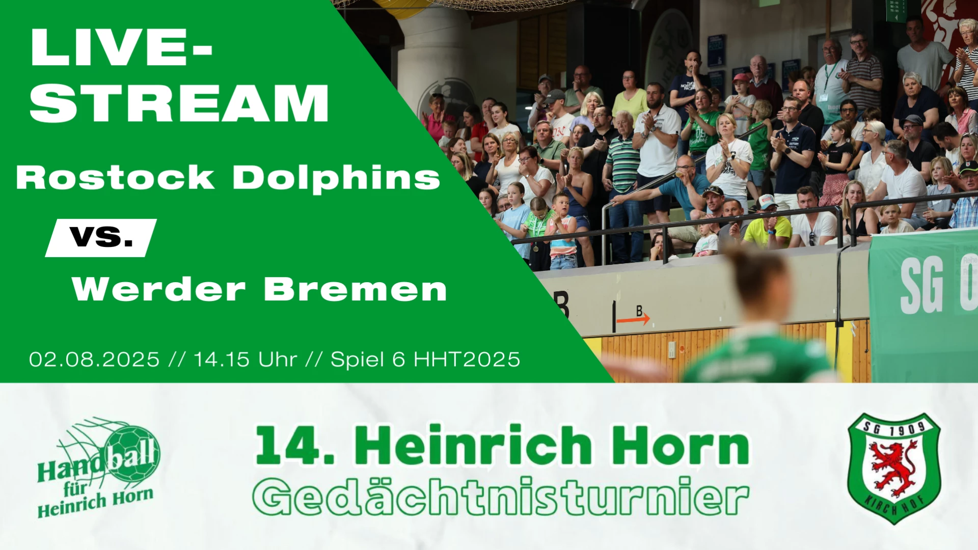 Heinrich Horn Turnier 2025 – Spiel 6 – Rostock Dolphins vs. SV Werder ...
